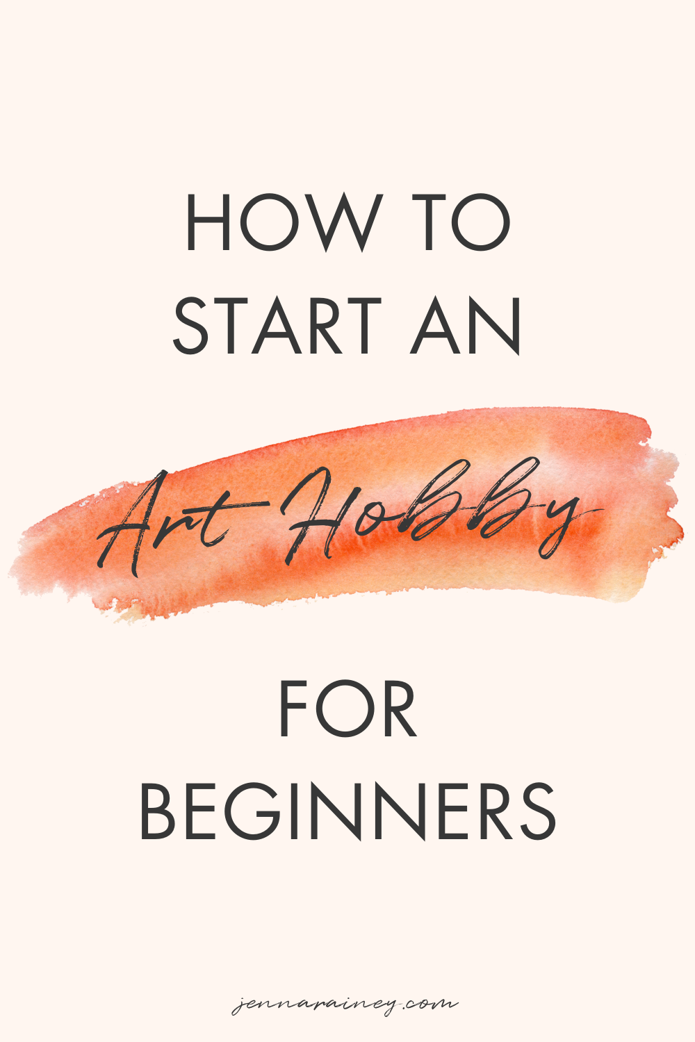 3 Tips for Your New Art Hobby