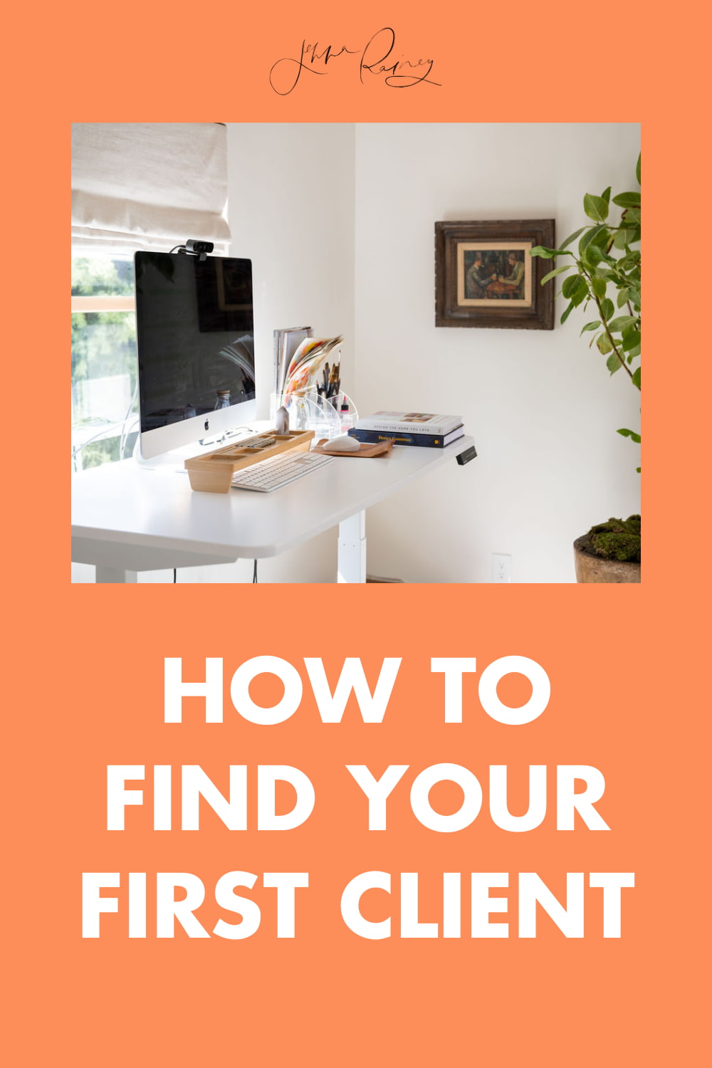 How to Find Your First Client